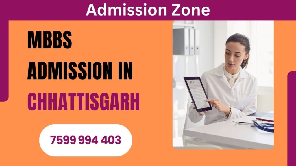 MBBS Admission in Chhattisgarh 2025-26 - MBBS| MD/MS| DM|MCh