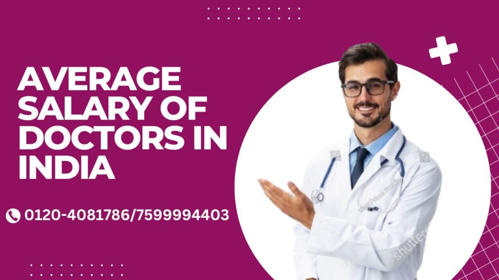 MD Doctor Salary in India - MBBS| MD/MS| DM|MCh